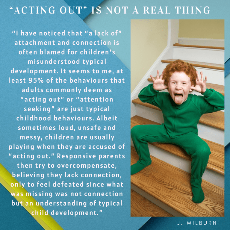 “Acting Out” Is Not A Real Thing – Responsive Parenting